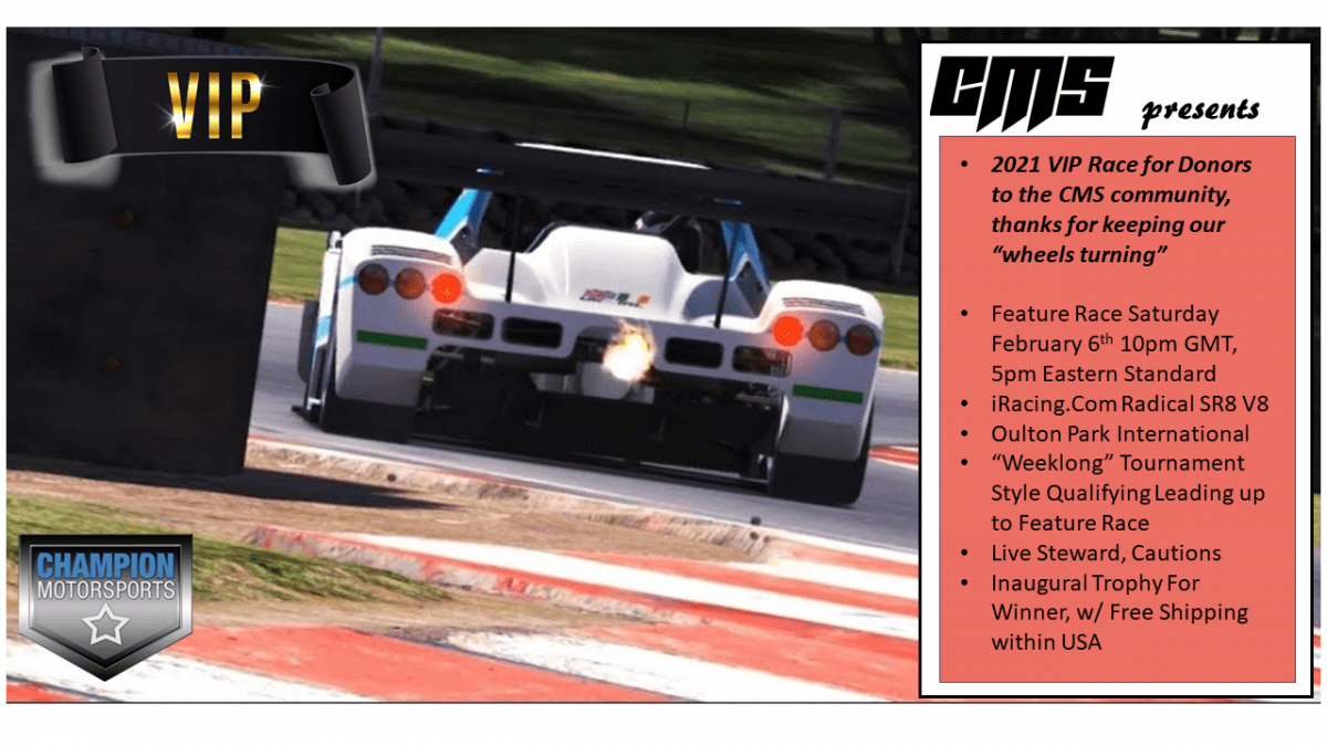 VIP Race 2021 – Champion Motorsports
